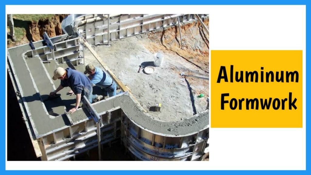 What Is Formwork In Construction | 7 Types Of Formwork Used
