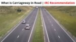 What Is Carriageway In Road | IRC Recommendation