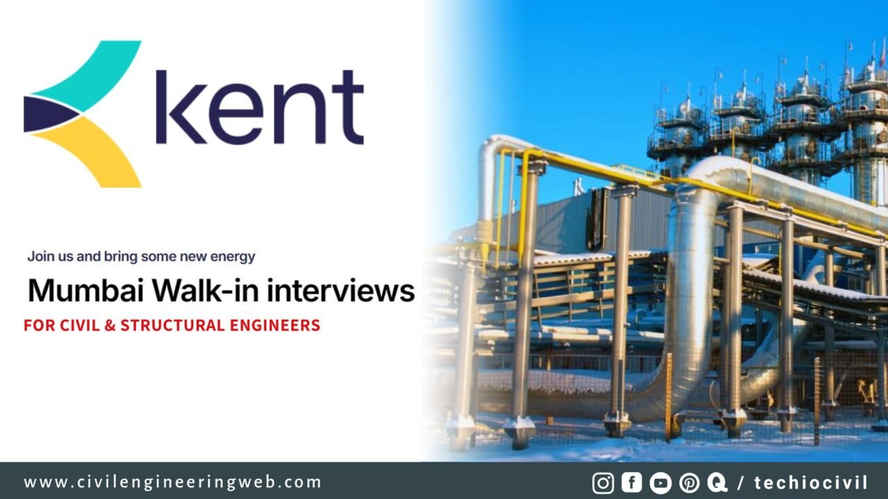 Kent Walk-In Interview 2025 For Civil & Structural Engineers