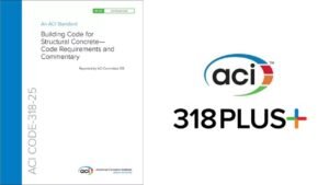 ACI 318-25 Code Update: Key Changes In Structural Concrete Design